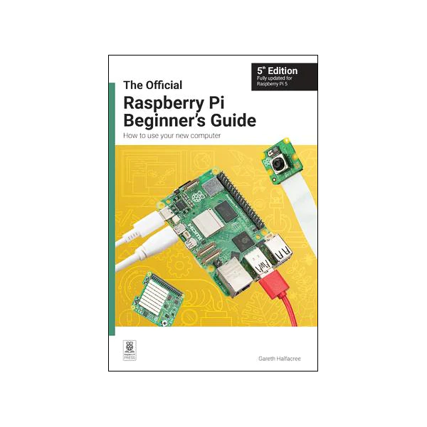 Raspberry Pi Beginner's Guide 5th Edition - Thingbits India